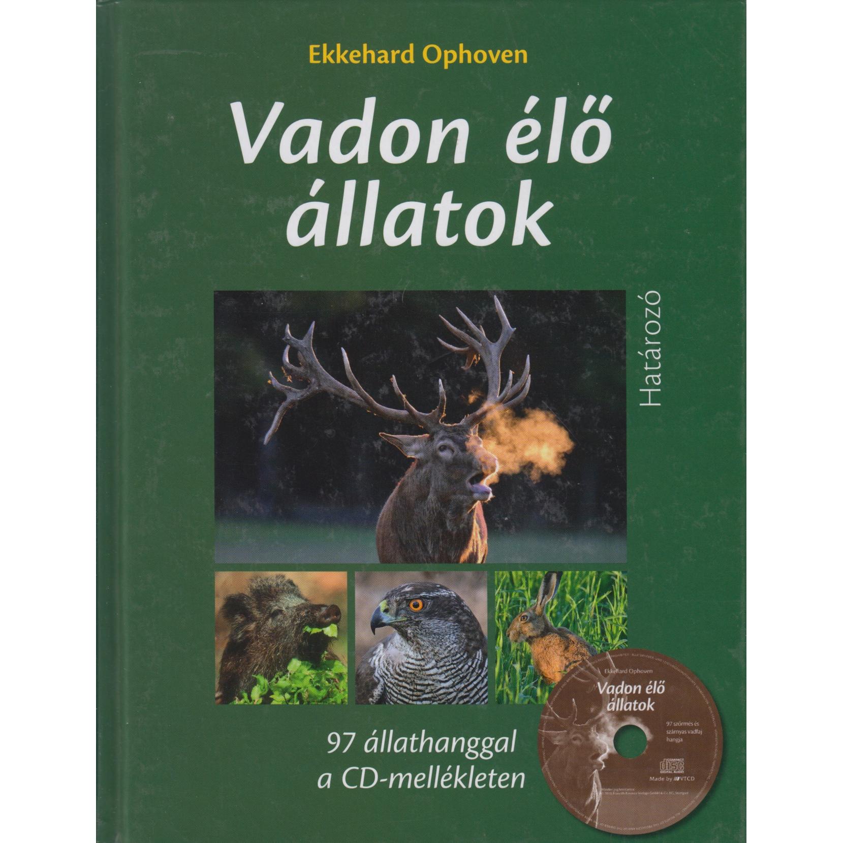 Ekkerhard Ophoven Vadon élő állatok | Huntingbook.hu